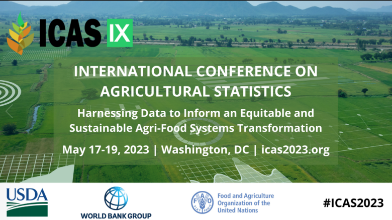 The Ninth International Conference on Agricultural Statistics The Ninth International Conference on Agricultural Statistics